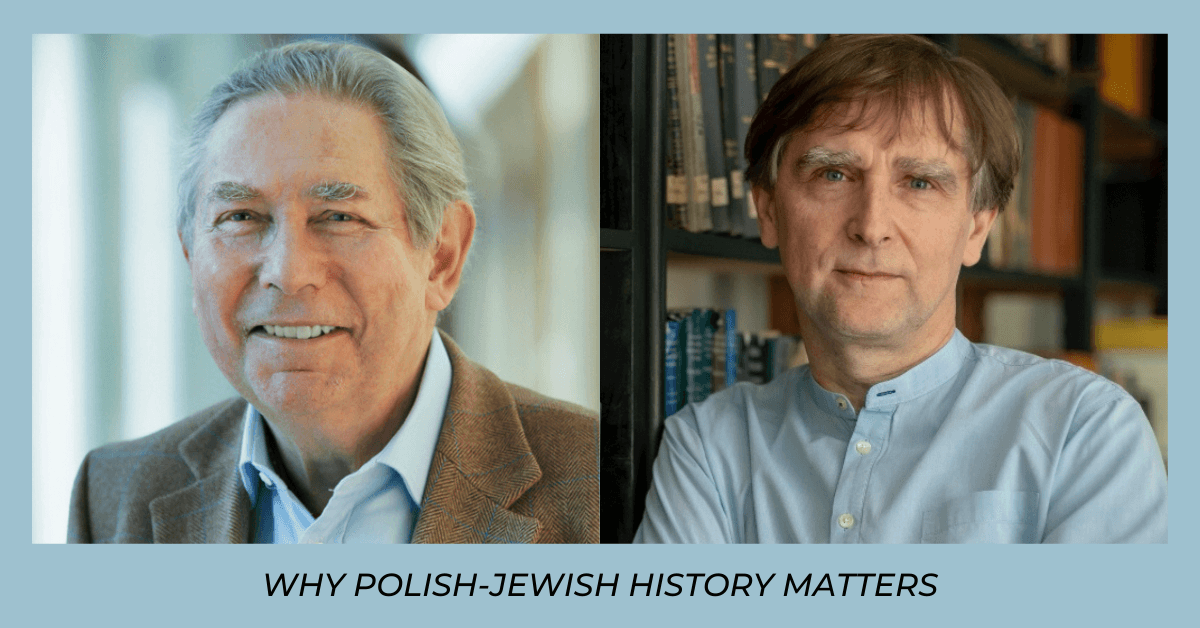 Why Polish-Jewish History Matters || #TJHTalks05 – Taube Center